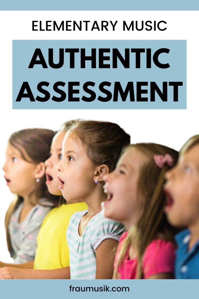 Authentic Assessment in Elementary Music