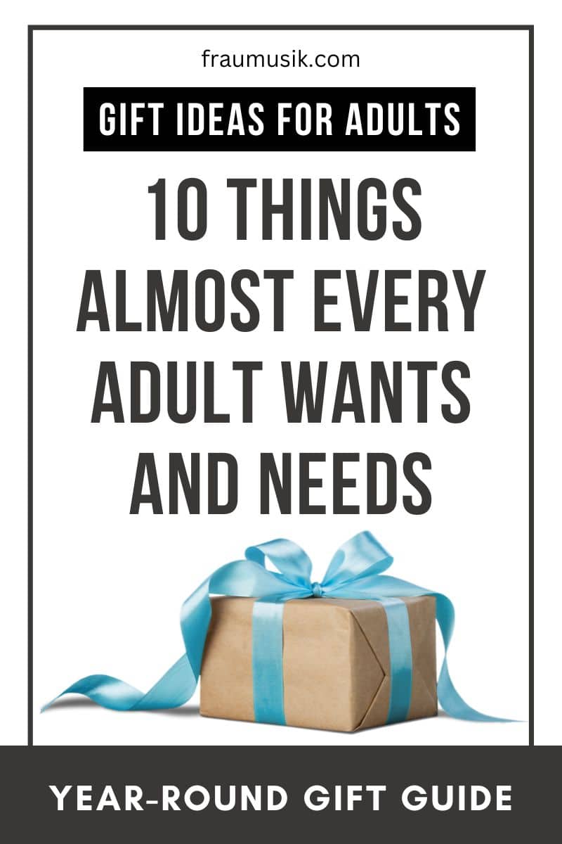 Gift Ideas for Adults - 10+ Things Almost Every Adult Needs and Wants
