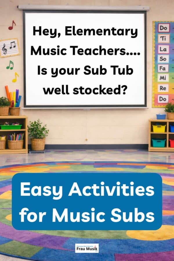 Elementary Music Sub Plans: Easy Activities for Substitute Teachers